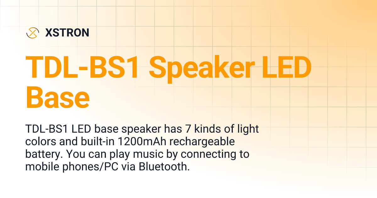 TDL-BS1 Speaker LED Base | XSTRON